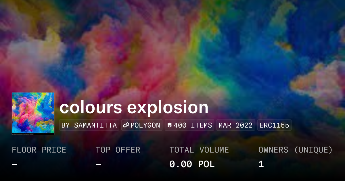 colours explosion - Collection | OpenSea