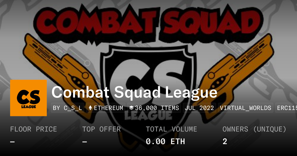 Combat Squad League - Collection | OpenSea