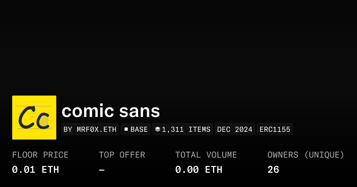 comic sans - Collection | OpenSea