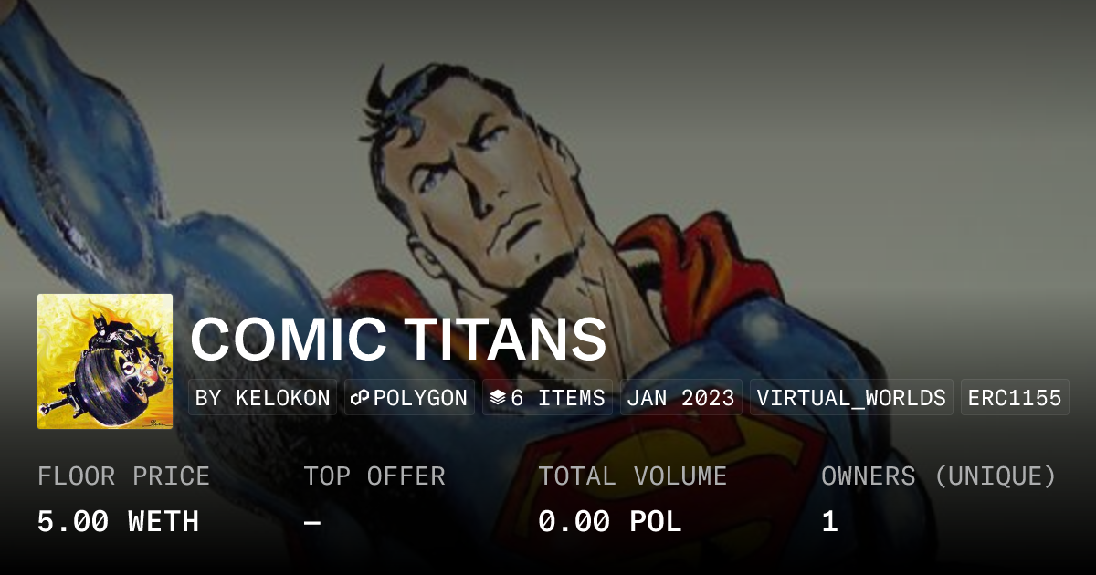 COMIC TITANS - Collection | OpenSea