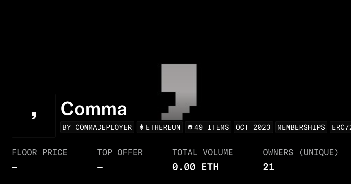 Comma - Collection | OpenSea