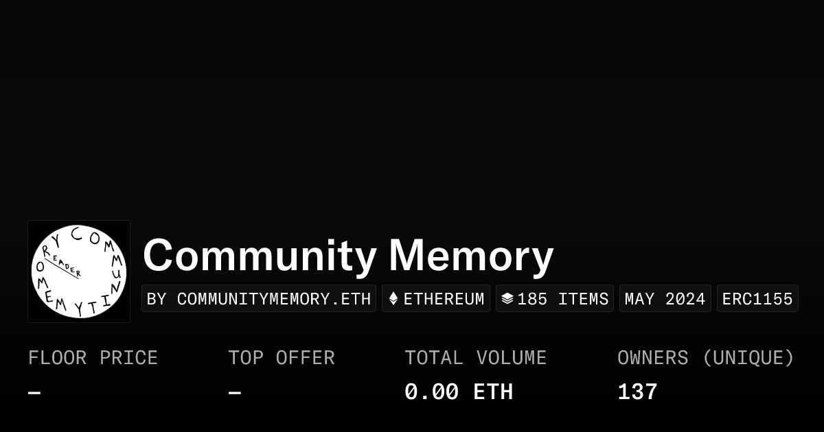 Community Memory - Collection | OpenSea