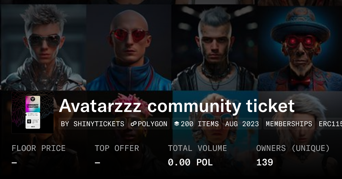 Avatarzzz community ticket - Collection | OpenSea
