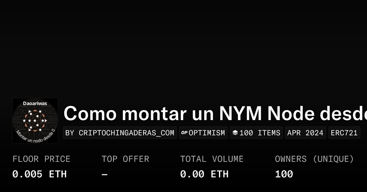 Como montar un NYM Node desde 0 - Collection | OpenSea