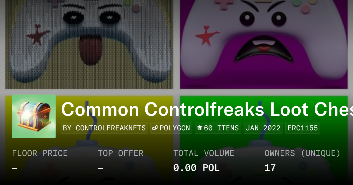 Common Controlfreaks Loot Chest - Collection | OpenSea
