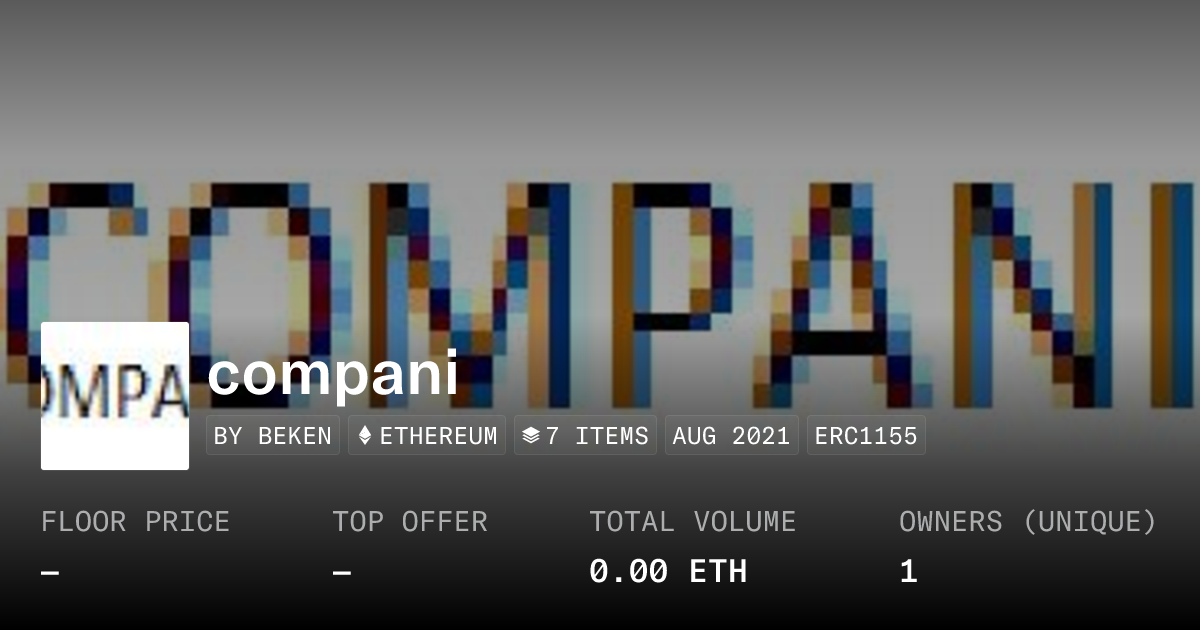 compani - Collection | OpenSea