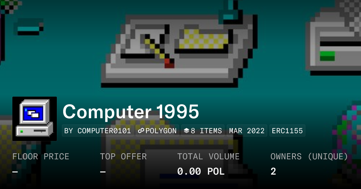 Computer 1995 - Collection | OpenSea
