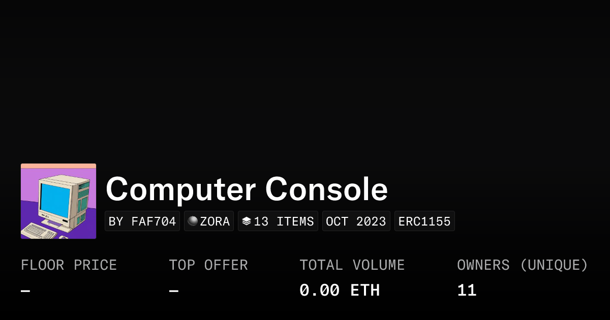 Computer Console - Collection | OpenSea