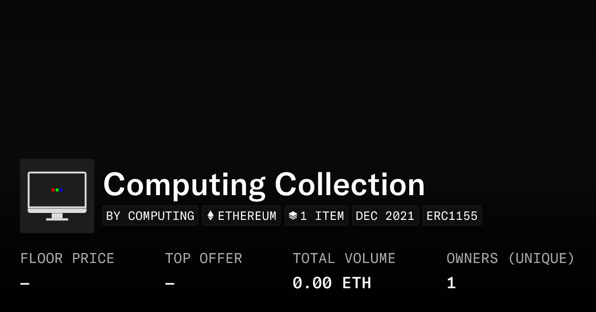 Computing Collection - Collection | OpenSea