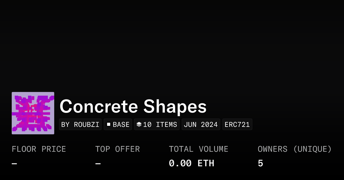 Concrete Shapes - Collection | OpenSea