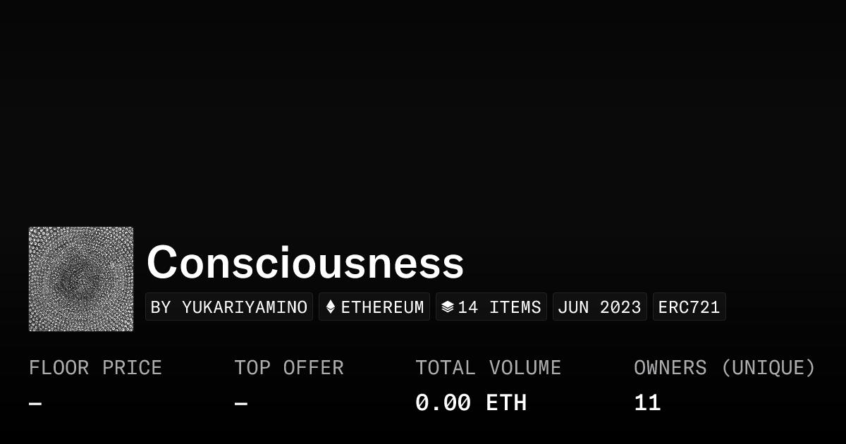 Consciousness - Collection | OpenSea