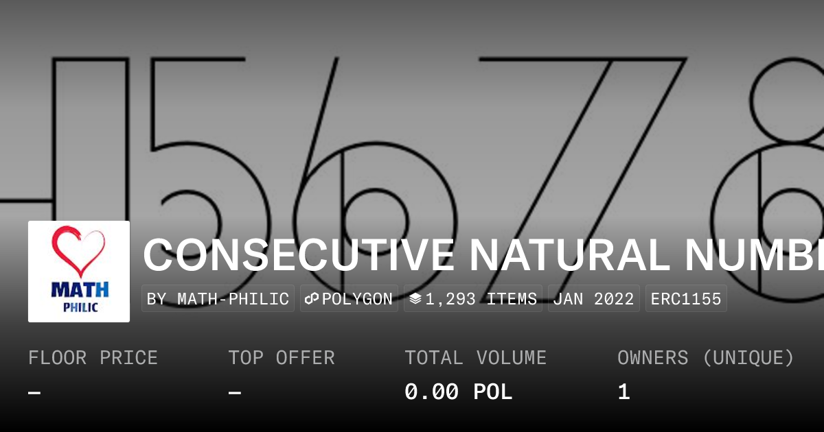 CONSECUTIVE NATURAL NUMBERS - Collection | OpenSea