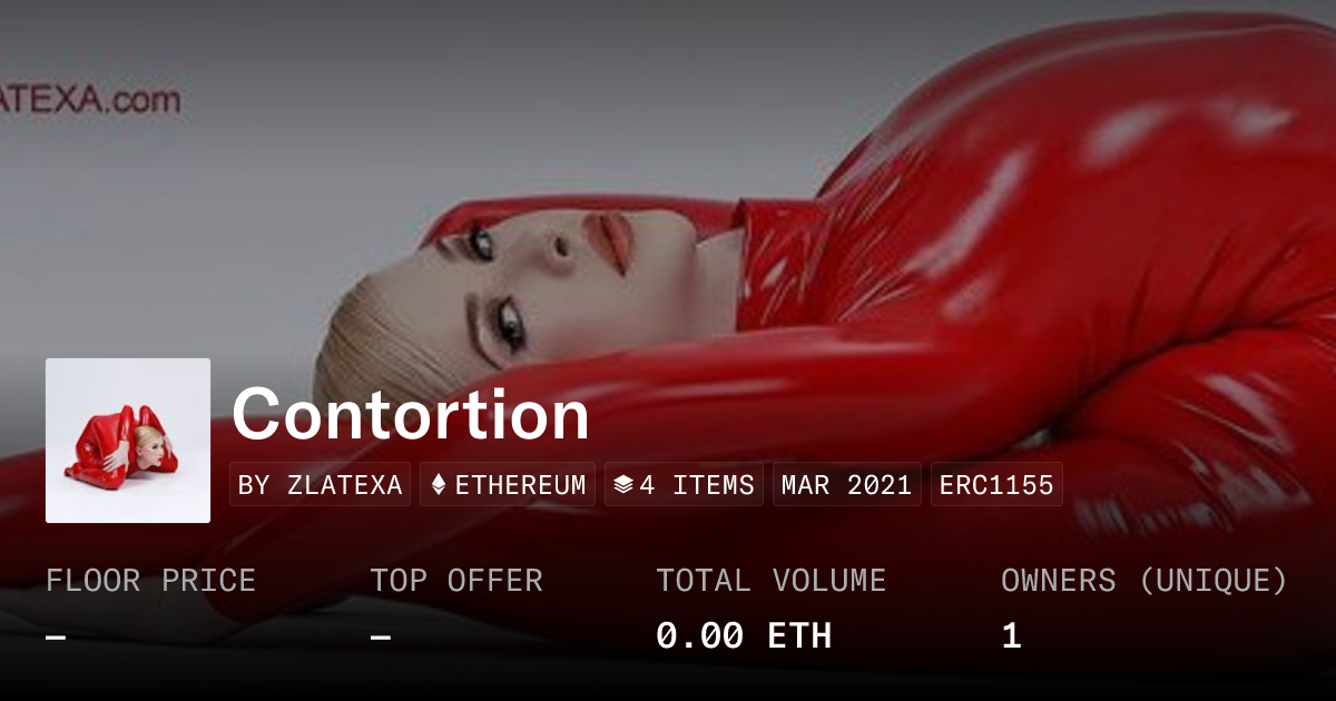 Contortion - Collection | OpenSea