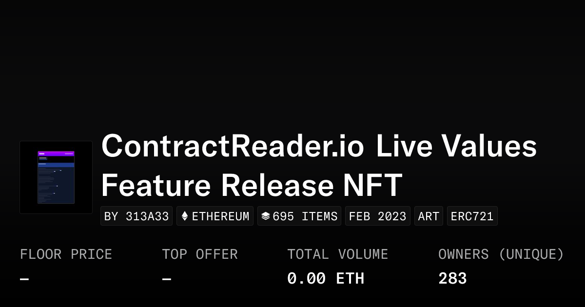 ContractReader.io Live Values Feature Release NFT - Collection | OpenSea