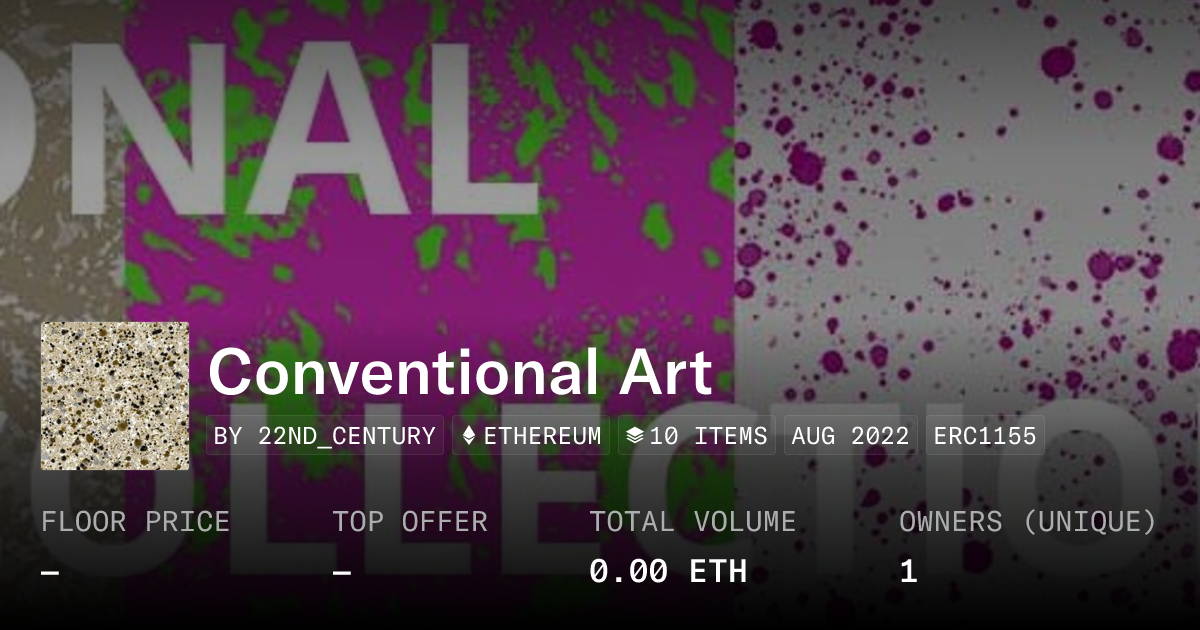 Conventional Art - Collection | OpenSea