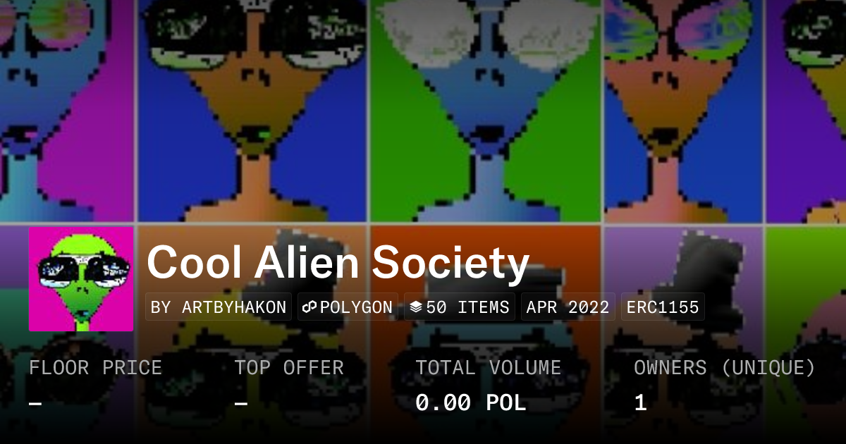 Cool Alien Society - Collection | OpenSea