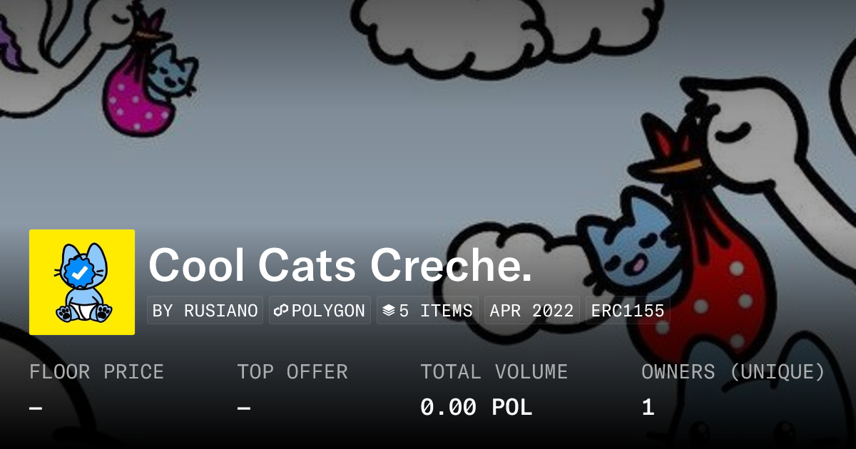 Cool Cats Creche. - Collection | OpenSea