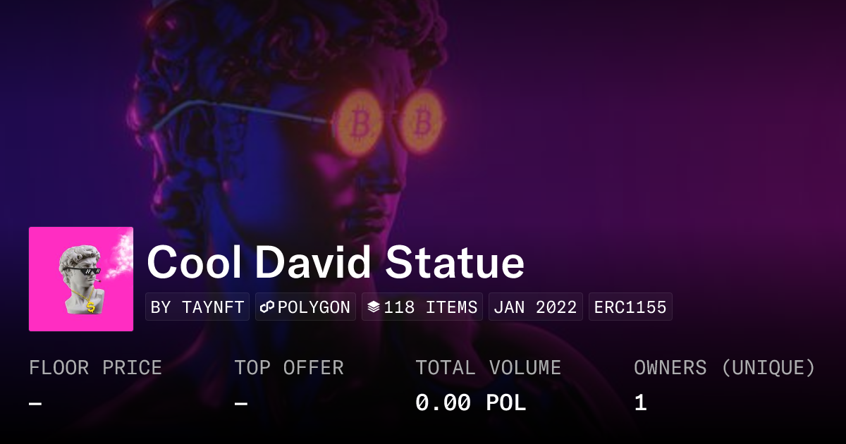 Cool David Statue - Collection | OpenSea