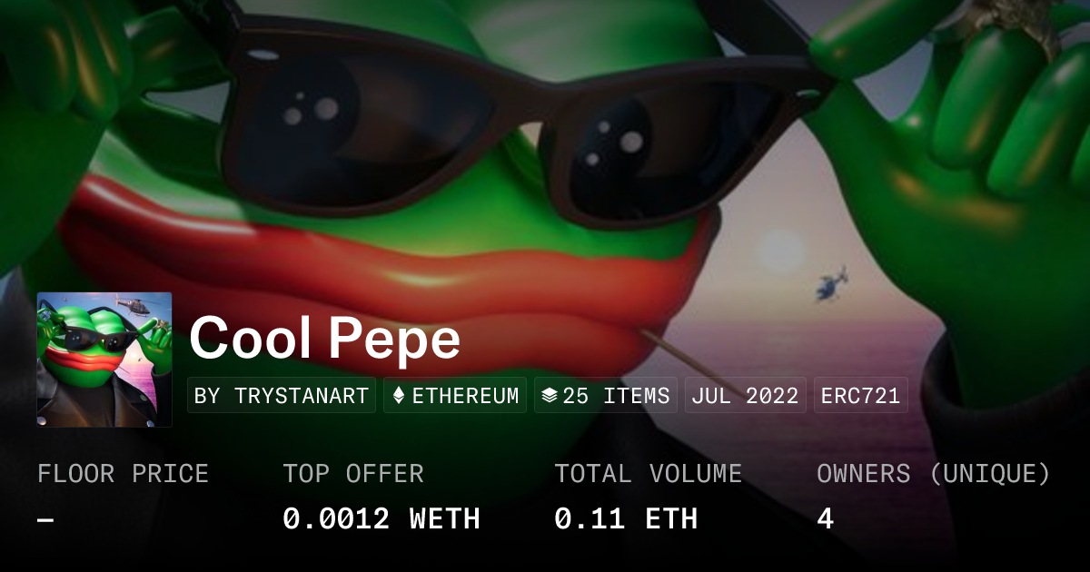 Cool Pepe - Collection | OpenSea