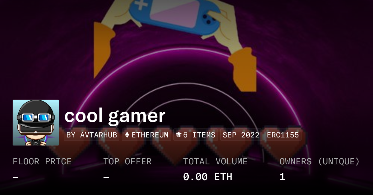cool gamer - Collection | OpenSea