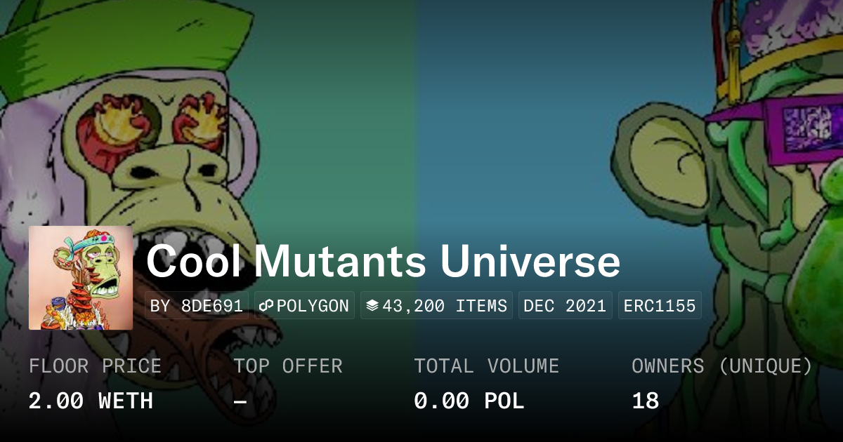 Cool Mutants Universe - Collection | OpenSea