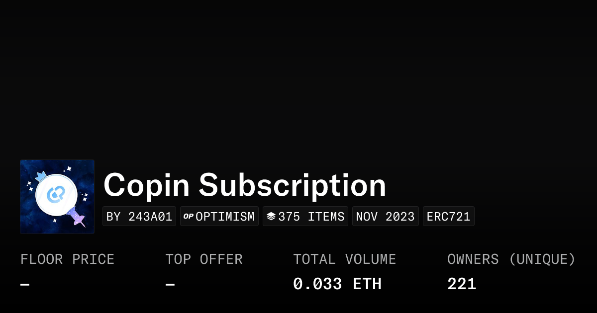 Copin Subscription - Collection | OpenSea