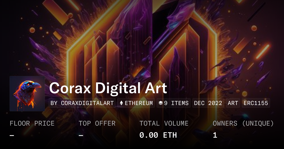 Corax Digital Art - Collection | OpenSea