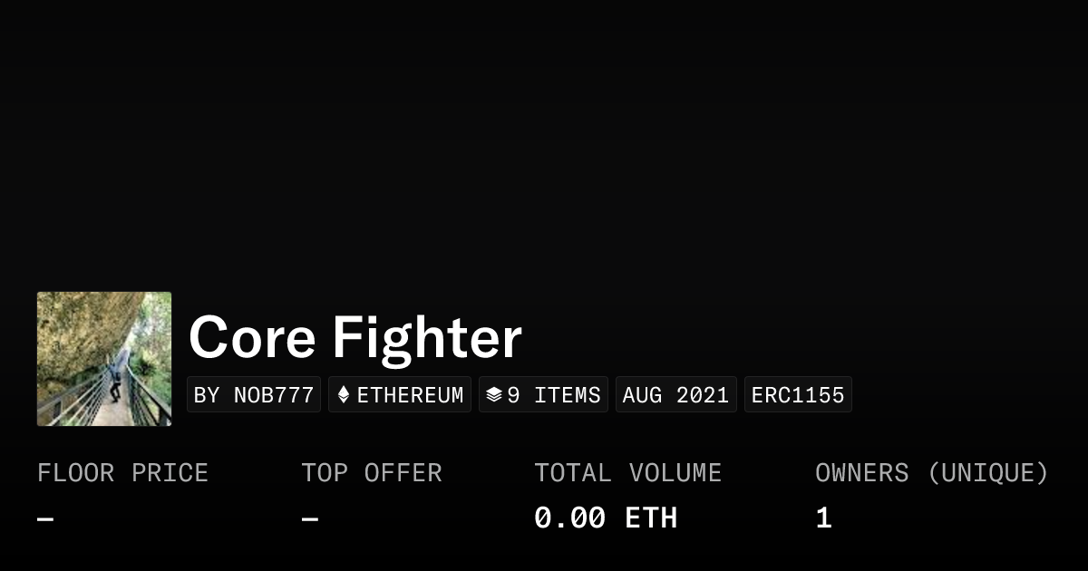 Core Fighter - Collection | OpenSea