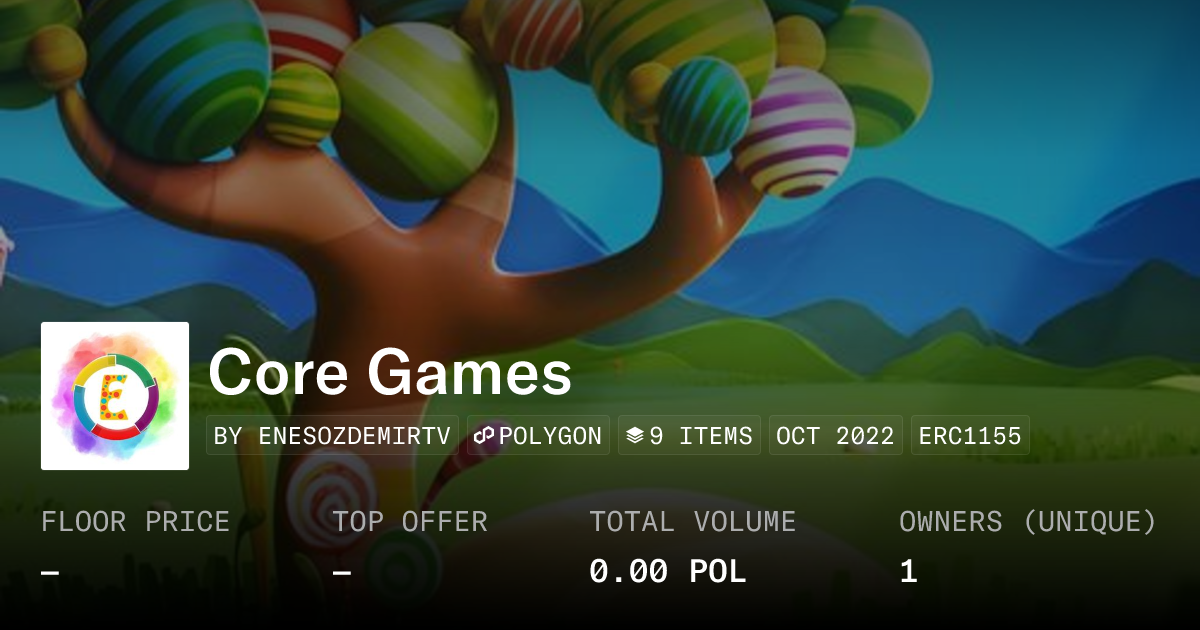 Core Games - Collection | OpenSea