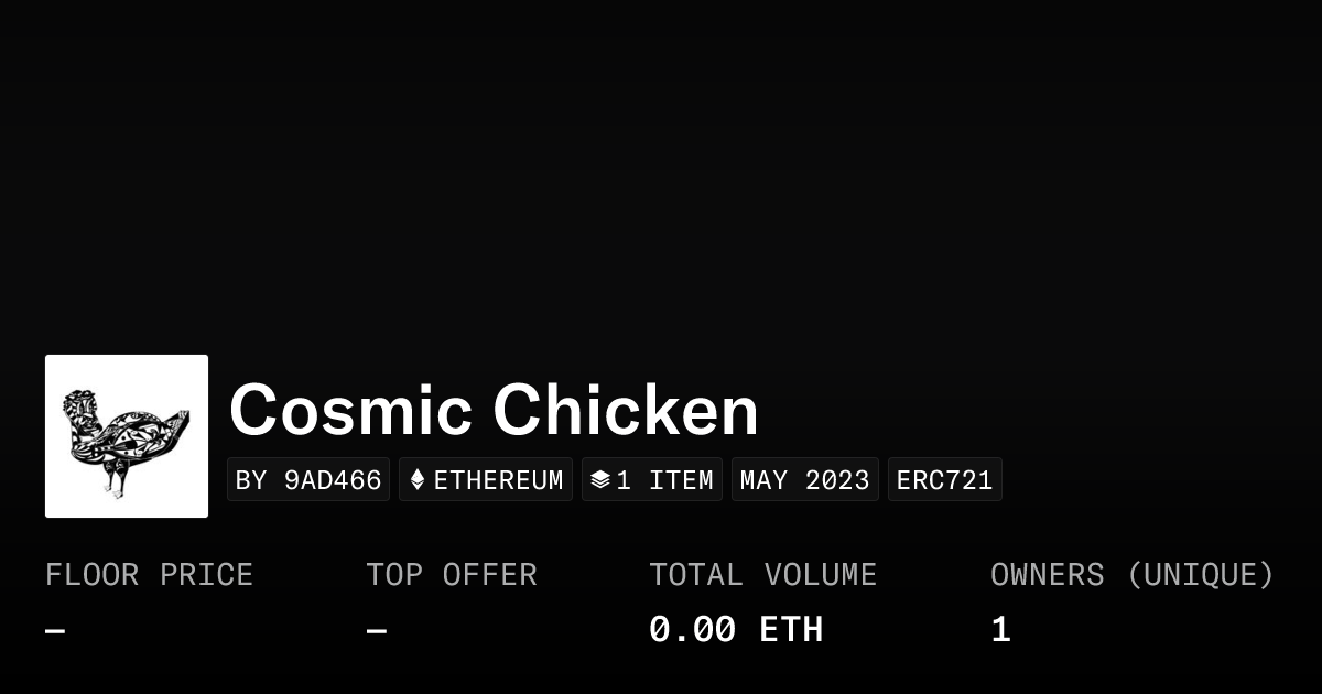 Cosmic Chicken - Collection | OpenSea
