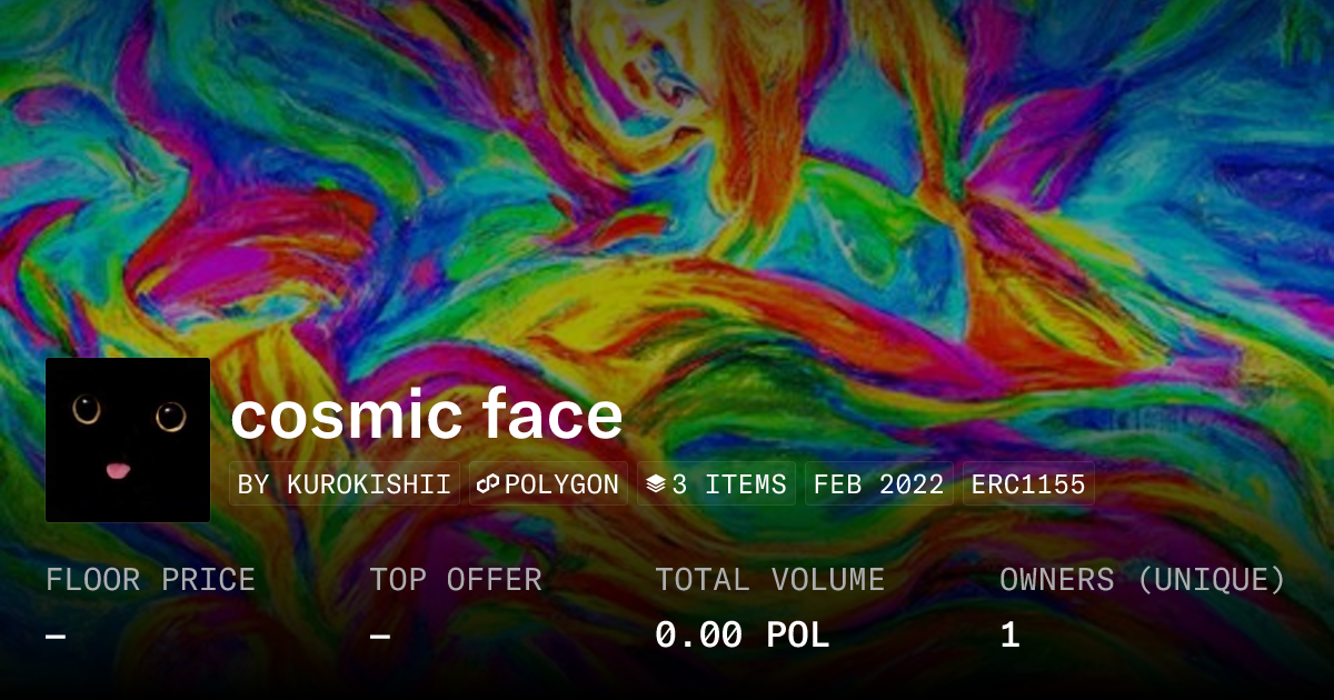 cosmic face - Collection | OpenSea