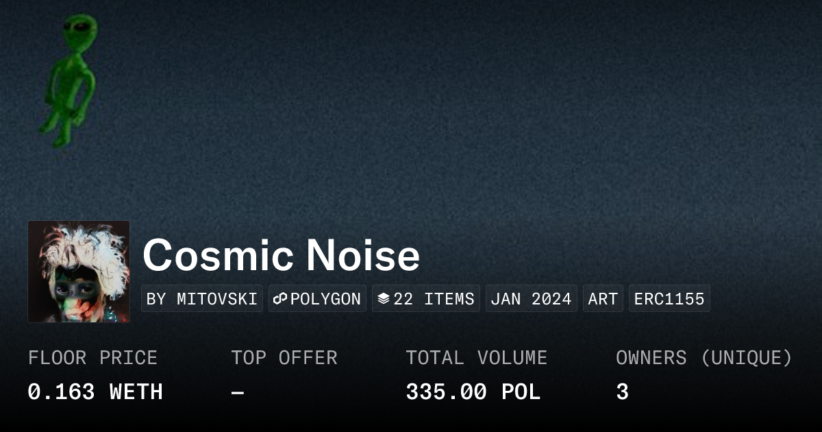 Cosmic Noise - Collection | OpenSea