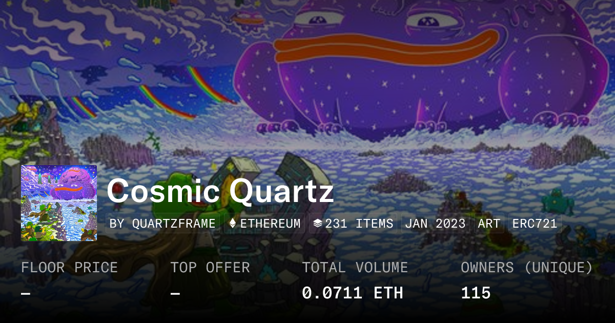 Cosmic Quartz - Collection | OpenSea