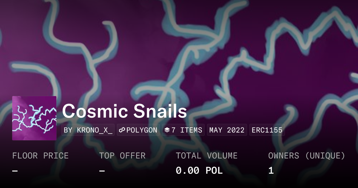 Cosmic Snails - Collection | OpenSea