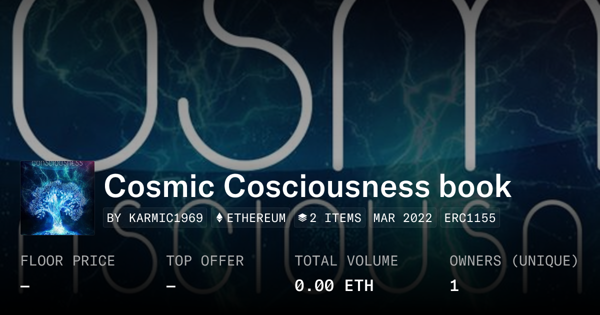 Cosmic Cosciousness book - Collection | OpenSea