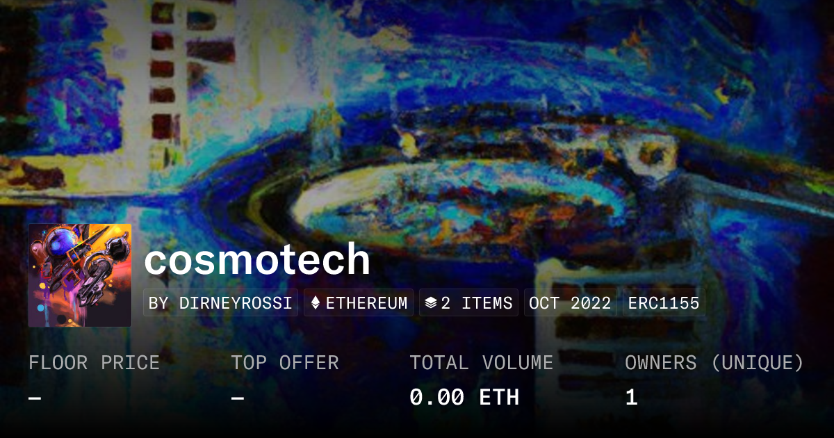 cosmotech - Collection | OpenSea