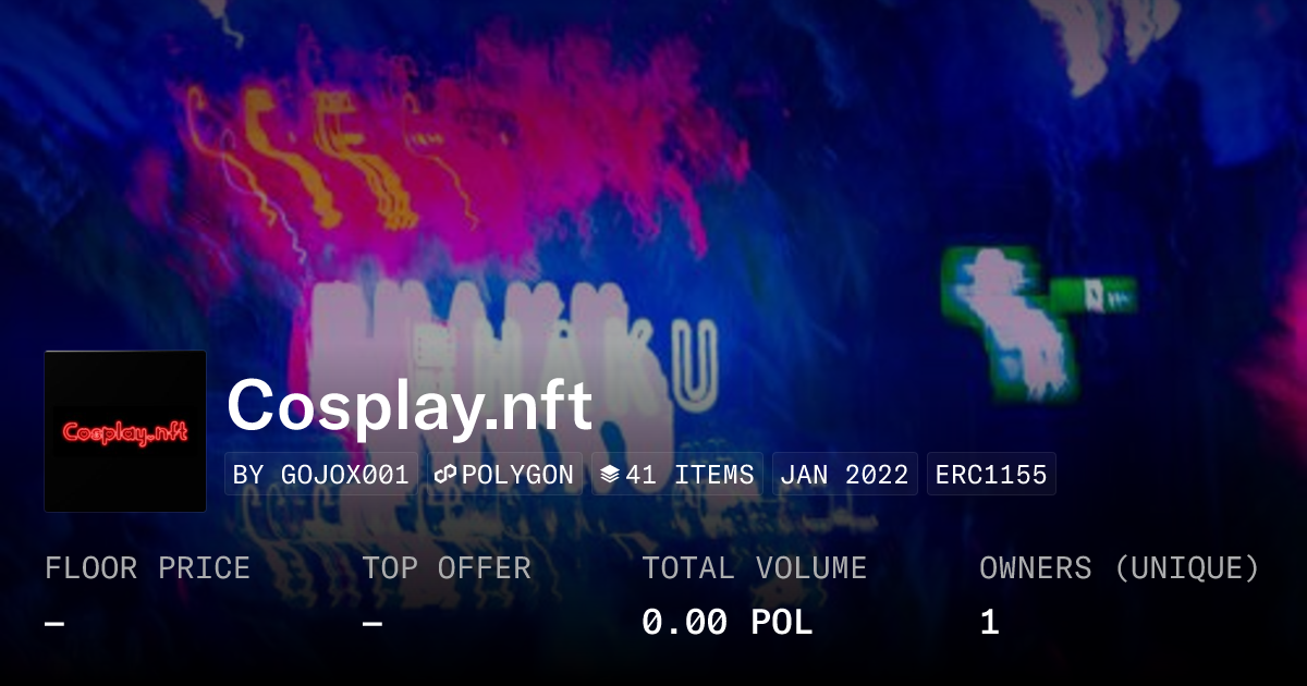 Cosplay.nft - Collection | OpenSea