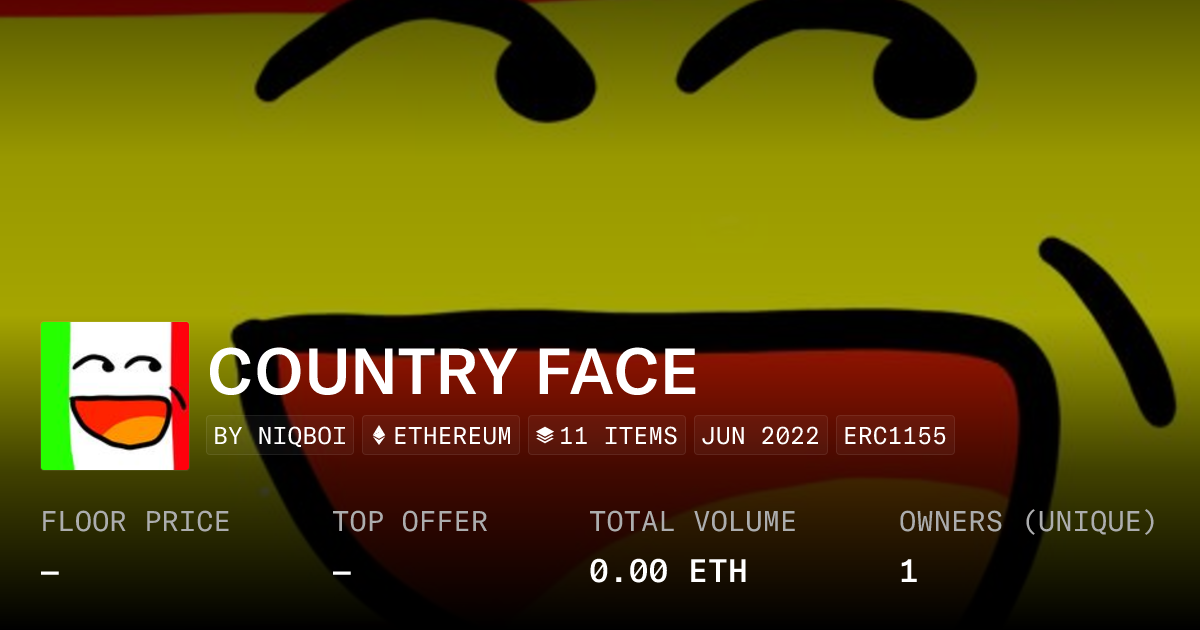 COUNTRY FACE - Collection | OpenSea