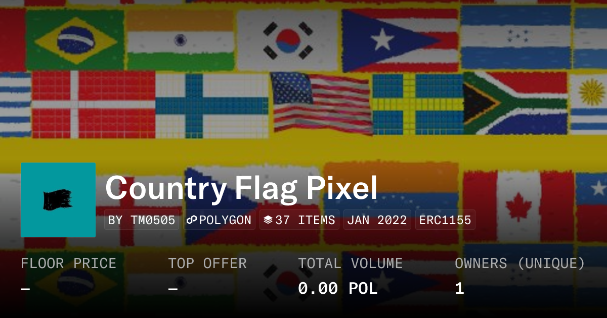 Country Flag Pixel - Collection | OpenSea