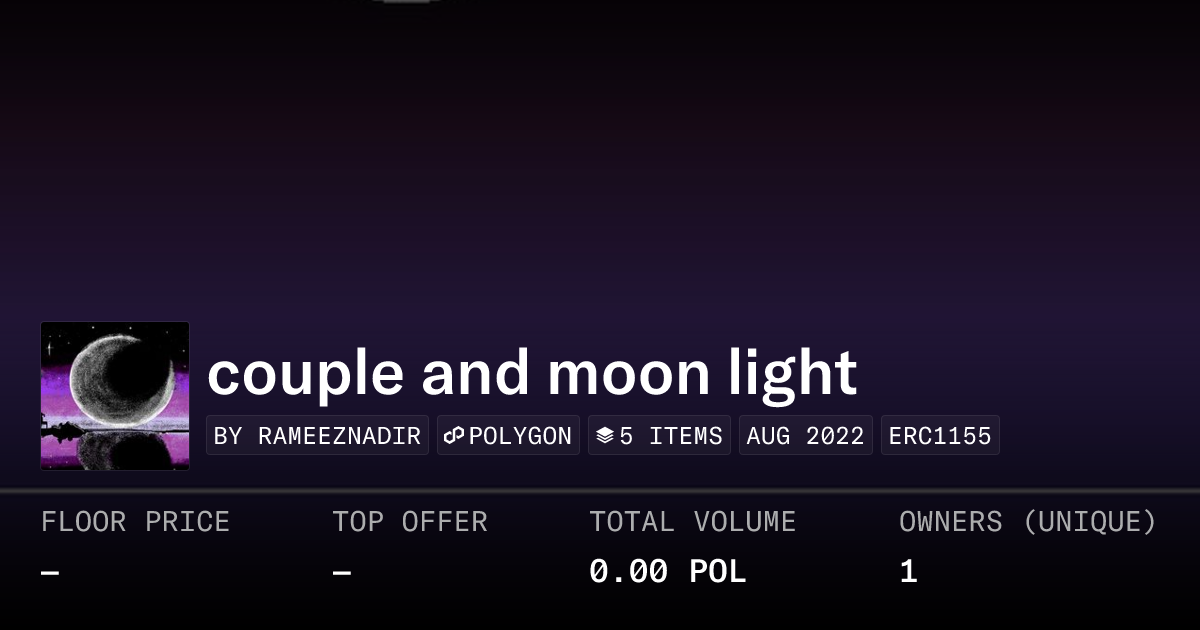 couple and moon light - Collection | OpenSea