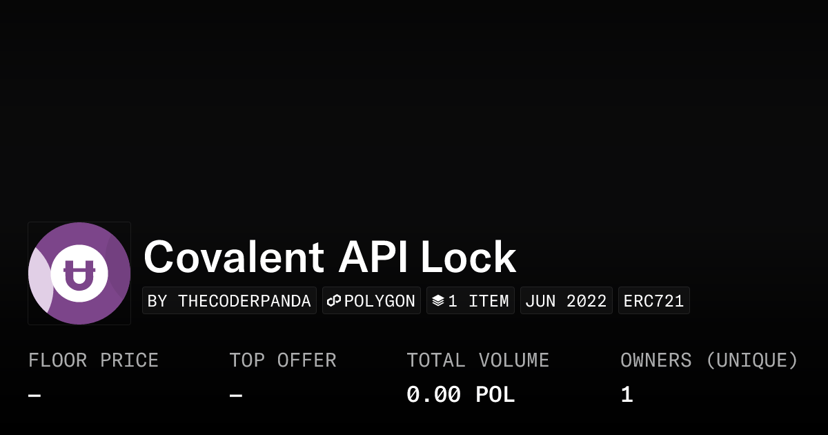 Covalent API Lock - Collection | OpenSea