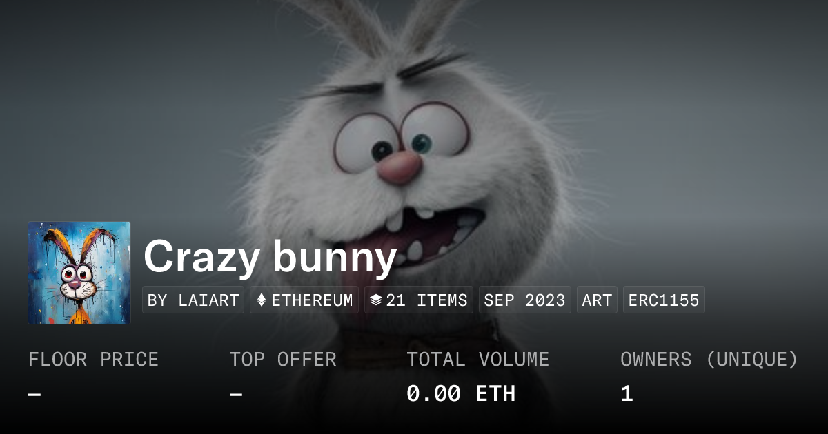 Crazy bunny - Collection | OpenSea