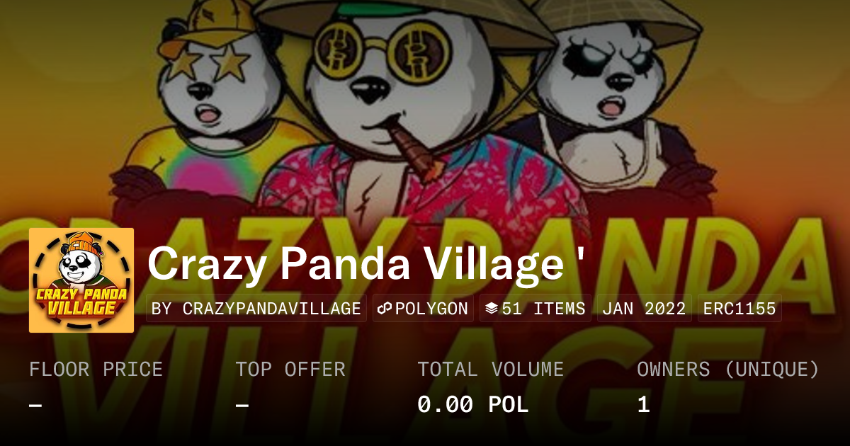 Crazy Panda Village ' - Collection | OpenSea
