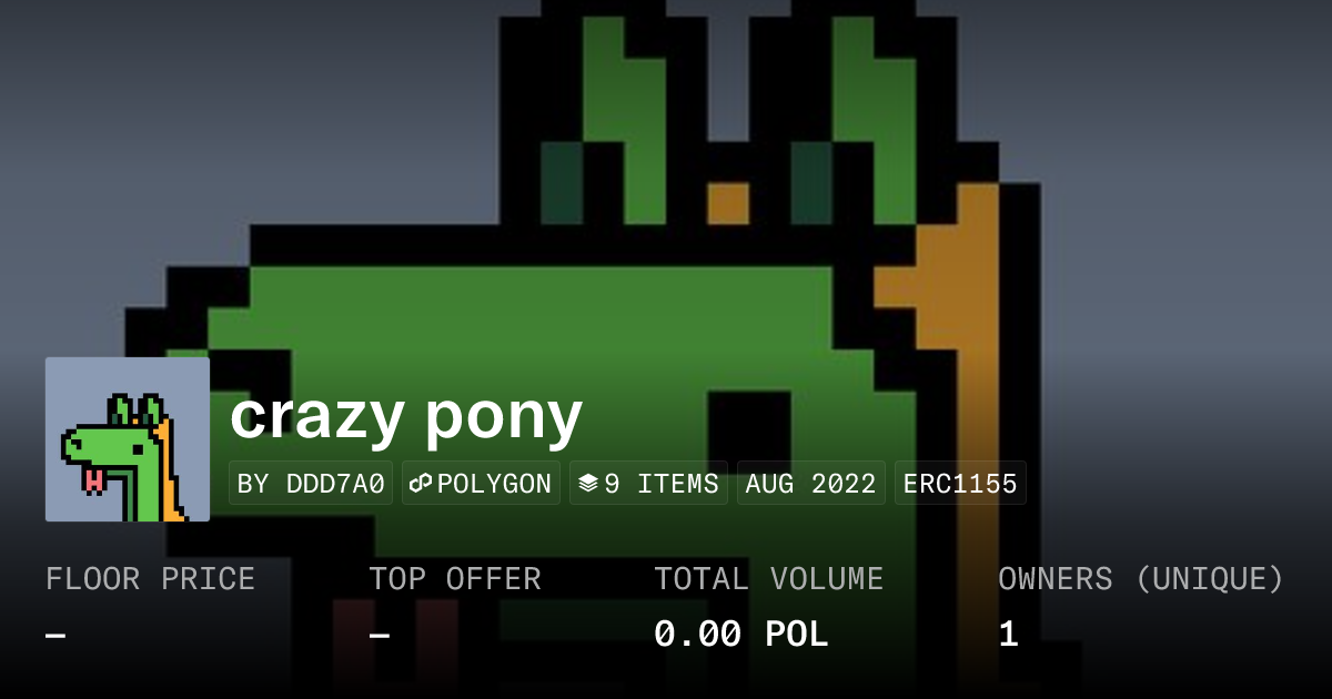 crazy pony - Collection | OpenSea