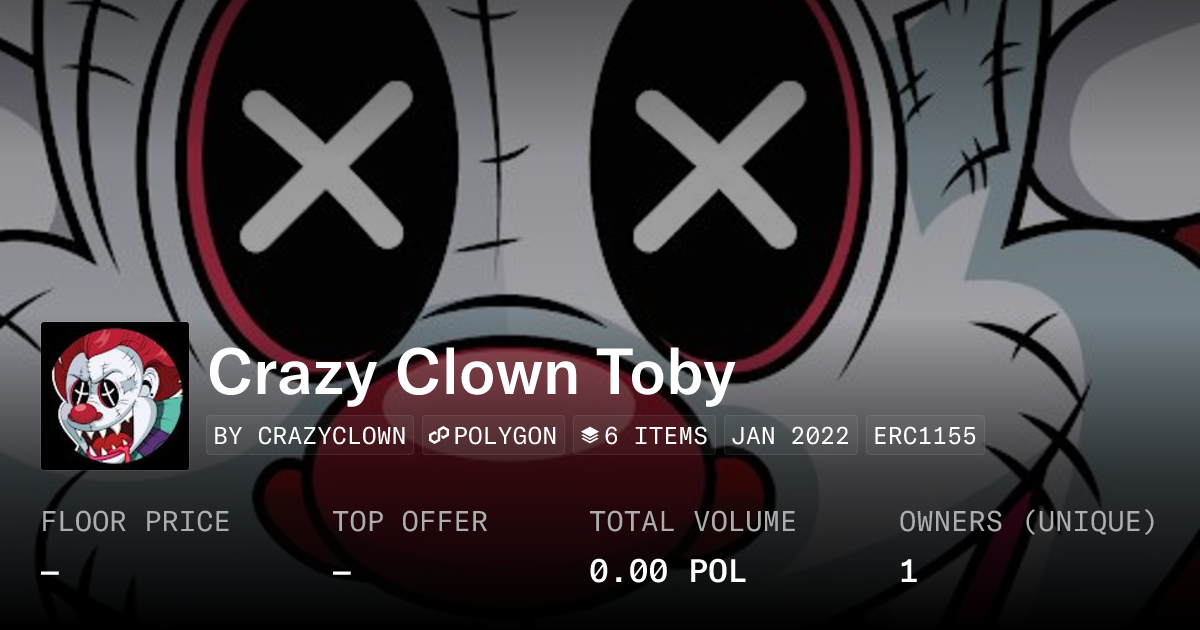 Crazy Clown Toby - Collection | OpenSea