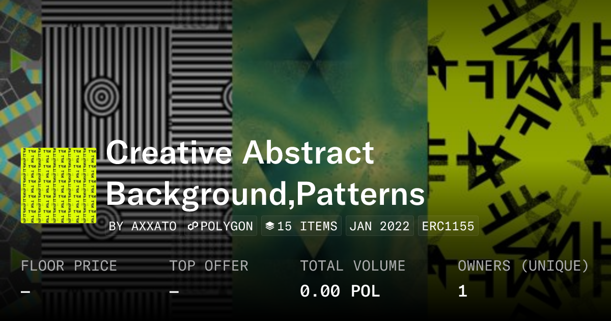 Creative Abstract Background,Patterns - Collection | OpenSea