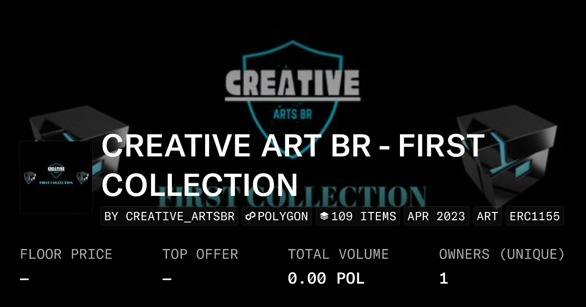 CREATIVE ART BR - FIRST COLLECTION - Collection | OpenSea