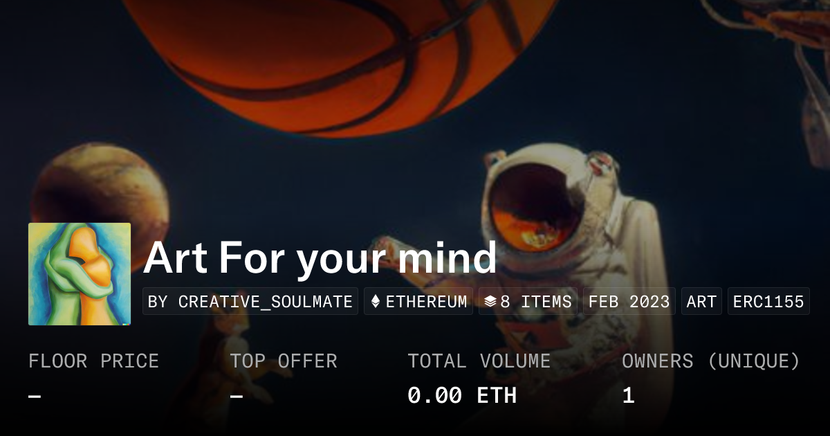 Art For your mind - Collection | OpenSea