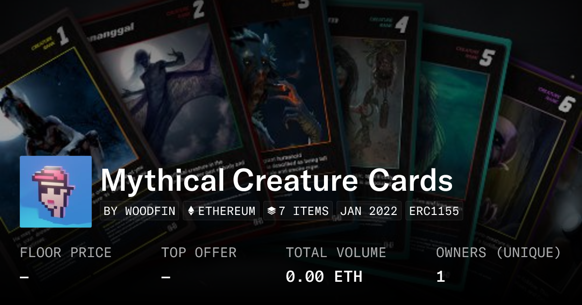 Mythical Creature Cards - Collection | OpenSea