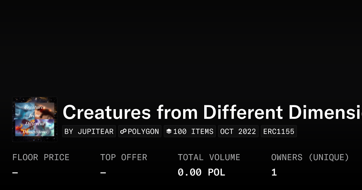 Creatures from Different Dimensions - Collection | OpenSea